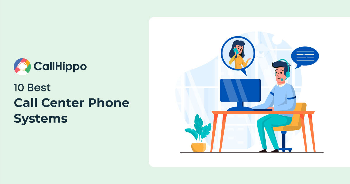 14 Top Call Center Phone Systems: Features, Pros, and Cons