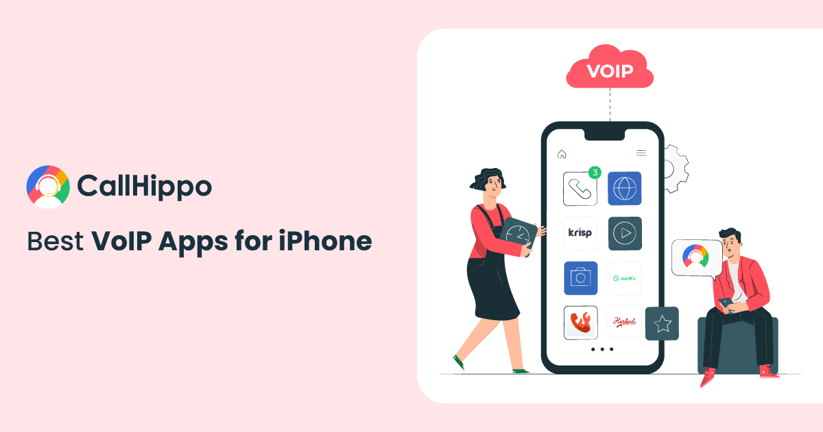 10 Best VoIP Apps for iPhone: Features, Reviews, Pricing