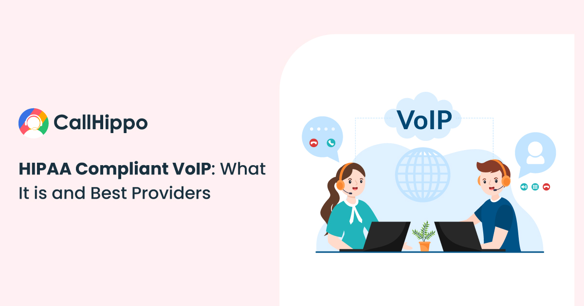 VoIP conforme a la HIPAA: qué es y cuáles son los mejores proveedores