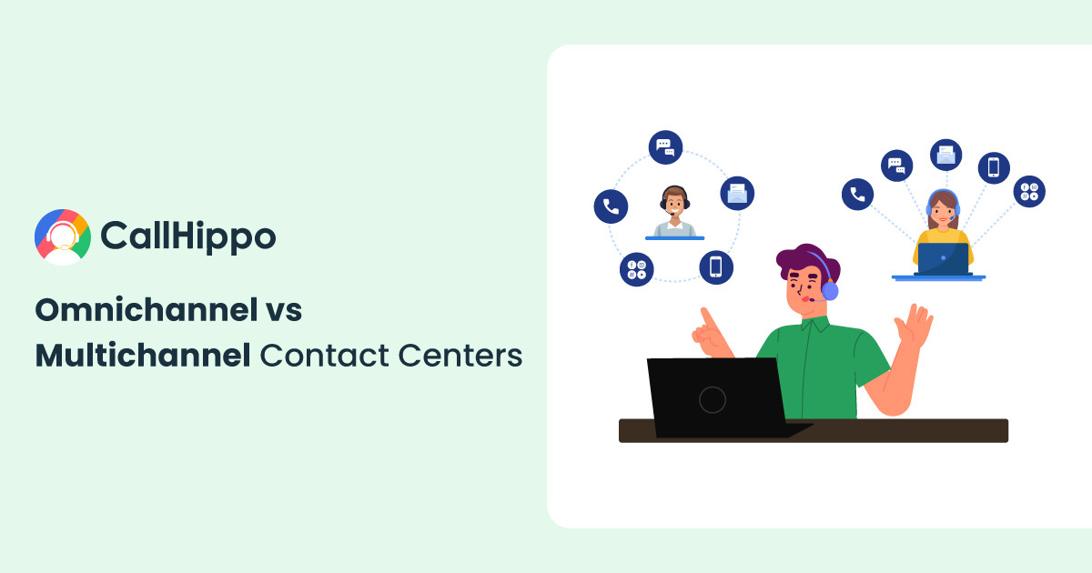 Omnichannel vs Multichannel Contact Centers