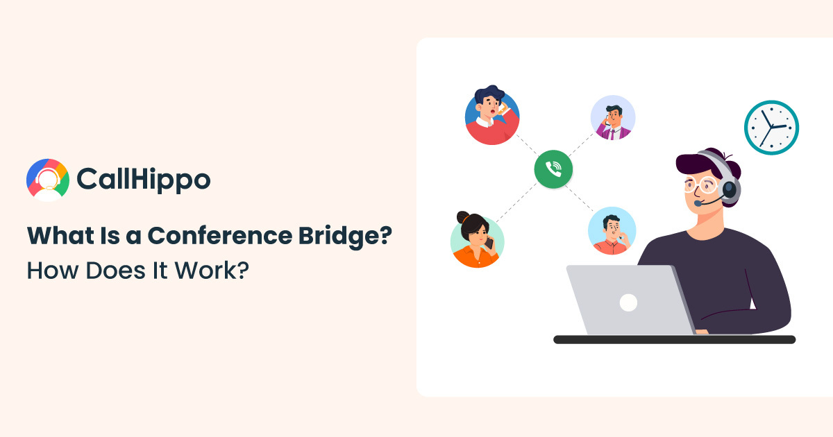 What Is a Conference Bridge and How Does It Work?