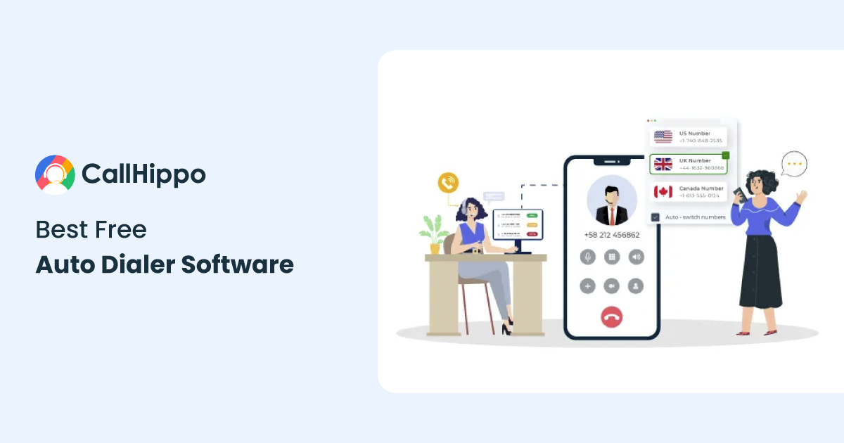11 Top Free Auto Dialer Software in 2025: Make Your Calls Easier